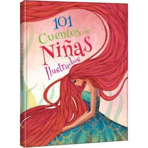 101 Cuentos De Niñas Ilustrados